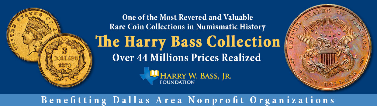 Harry Bass Coin Auction | Heritage Auctions
